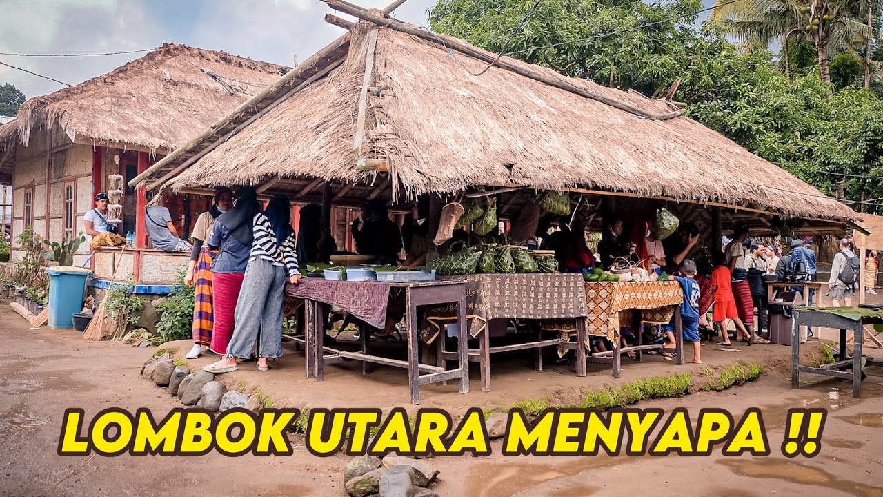 RUMAH ADAT DESA SENARU - LOMBOK UTARA #lombokutara #desawisata - YouTube