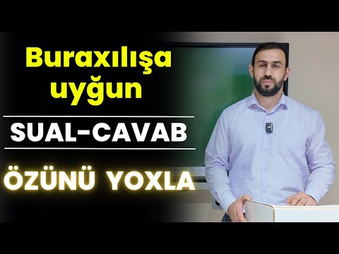 Buraxılışa aid sual-cavab (Özünü yoxla)