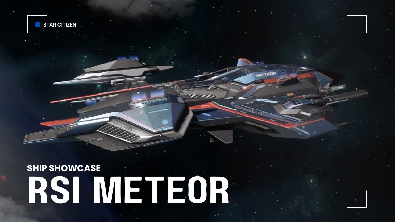 RSI Meteor - Ship Tour & Combat Showcase | Star Citizen 4.2.1 - YouTube