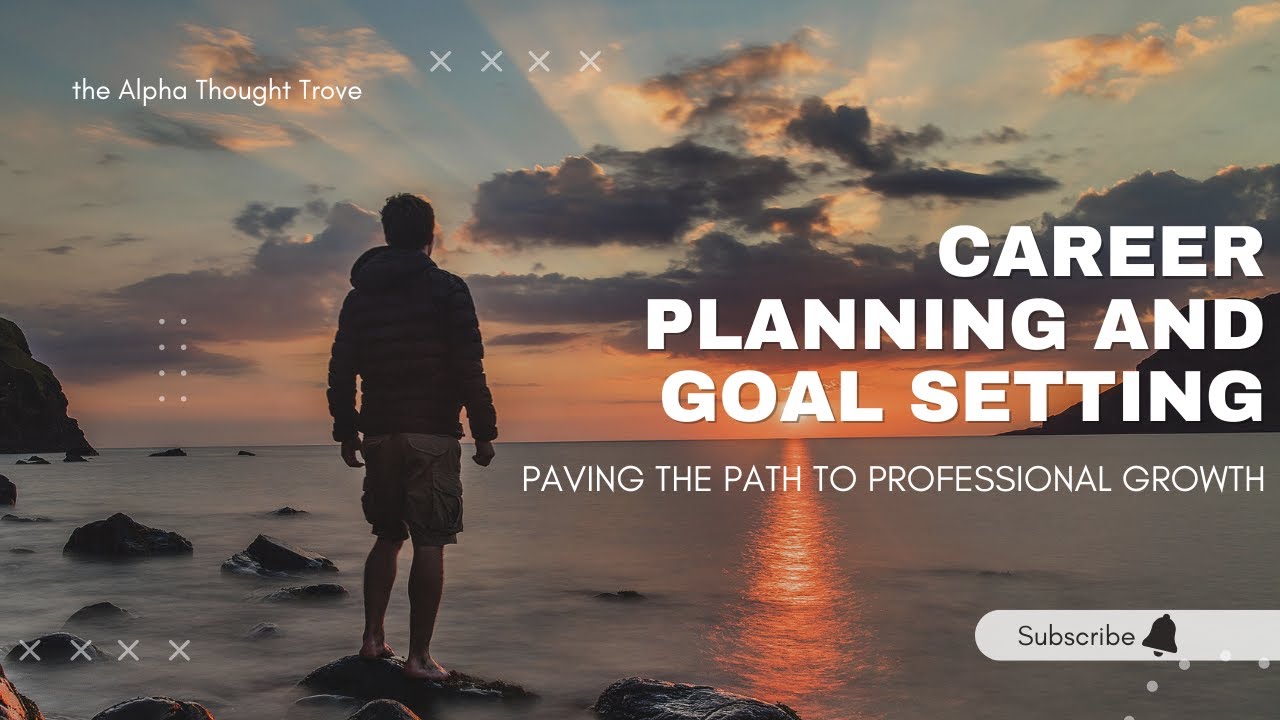 Professional Growth || Career Planning || Goal Setting - Successful ...