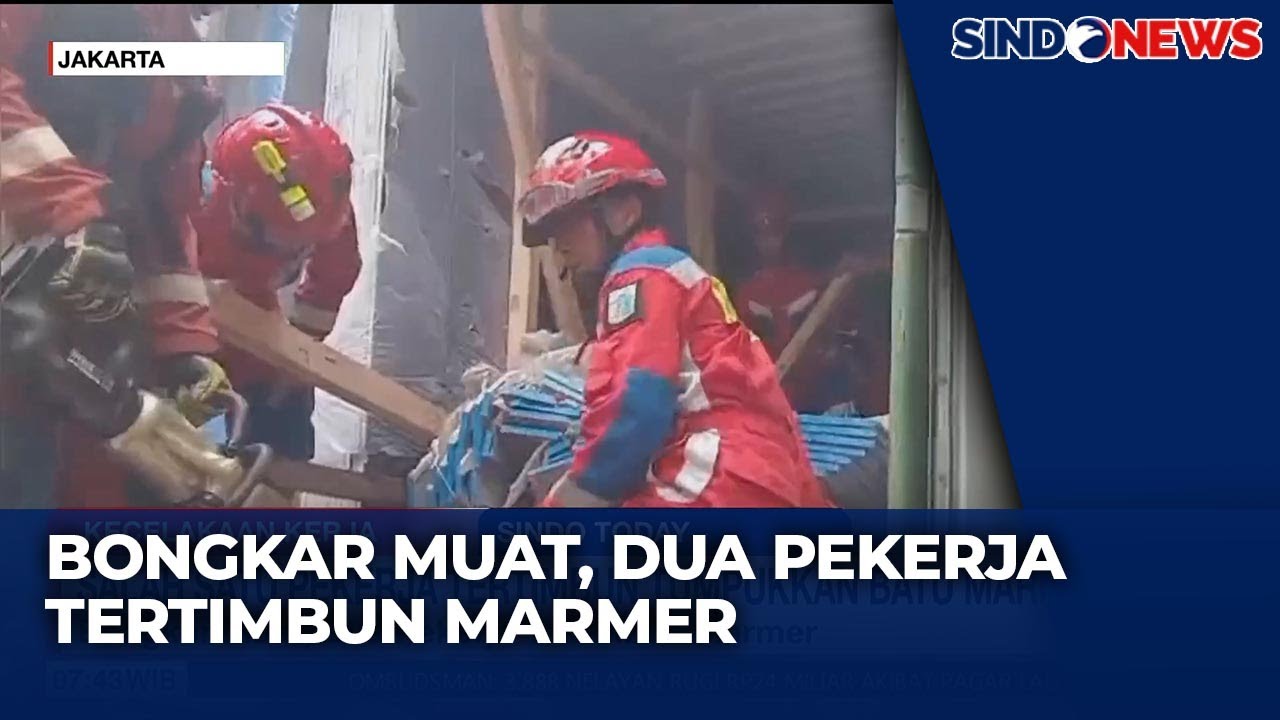 Evakuasi 2 Pekerja Tertimpa Marmer dalam Kontainer Saat Bongkar Muat ...