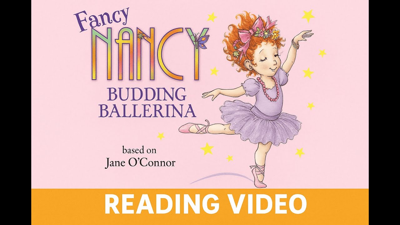🩰🌟👑 Fancy Nancy: Budding Ballerina | Read-Aloud for Kids! 👑🌟🩰 - YouTube