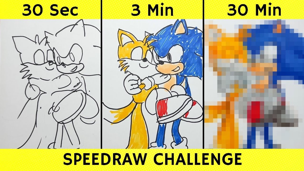 Drawing SONIC Carrying TAILS in 30 sec, 3 min, and 30 min | Sonic the ...