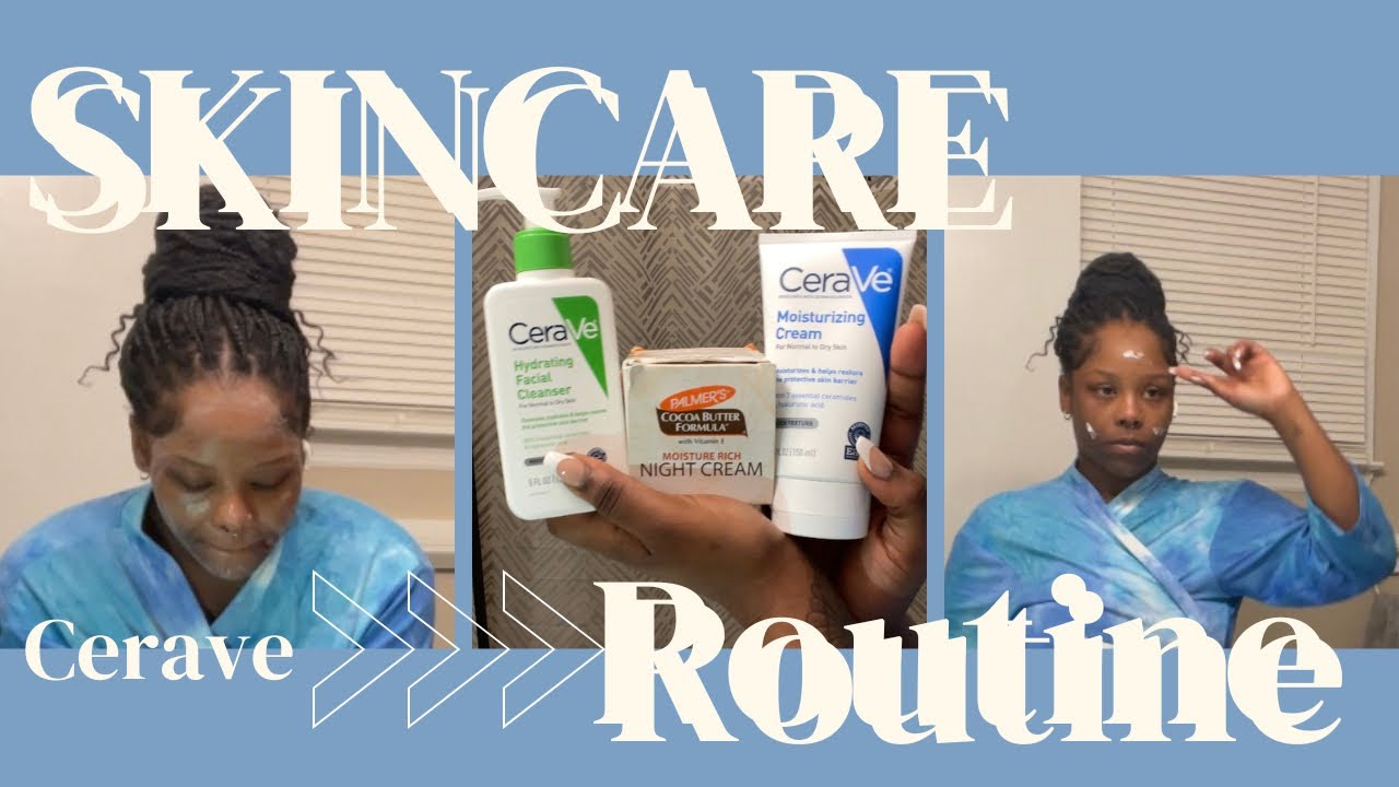 SKINCARE VLOG: My Cerave Skincare Routine, Cleaning, and Relaxing (12am ...