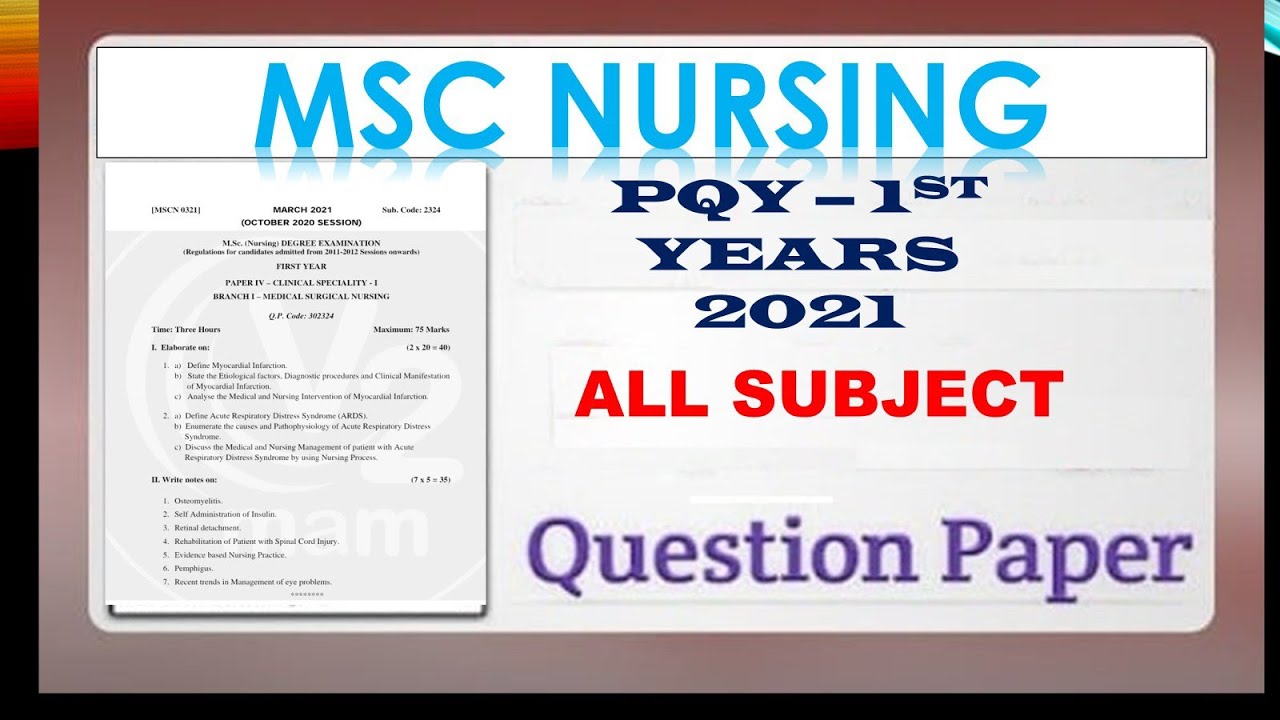 Msc nursing 1st year All Subject previous year question papers 2021 ...