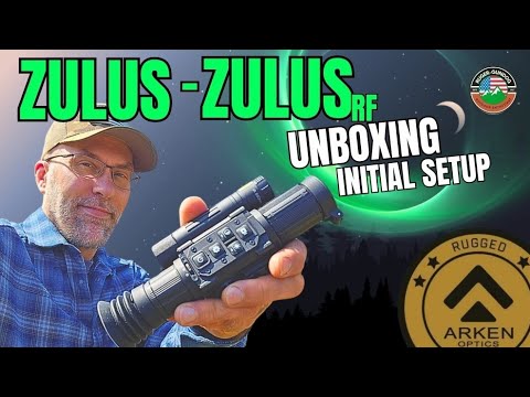 Arken Optics Zulus and Zulus RF unboxing and initial set up. USA. - YouTube