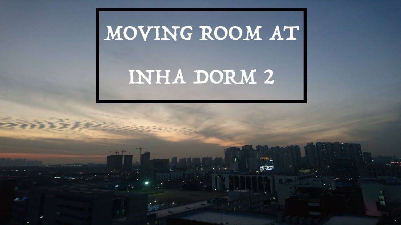 INHA Dormitory 2 | Moving Day - YouTube