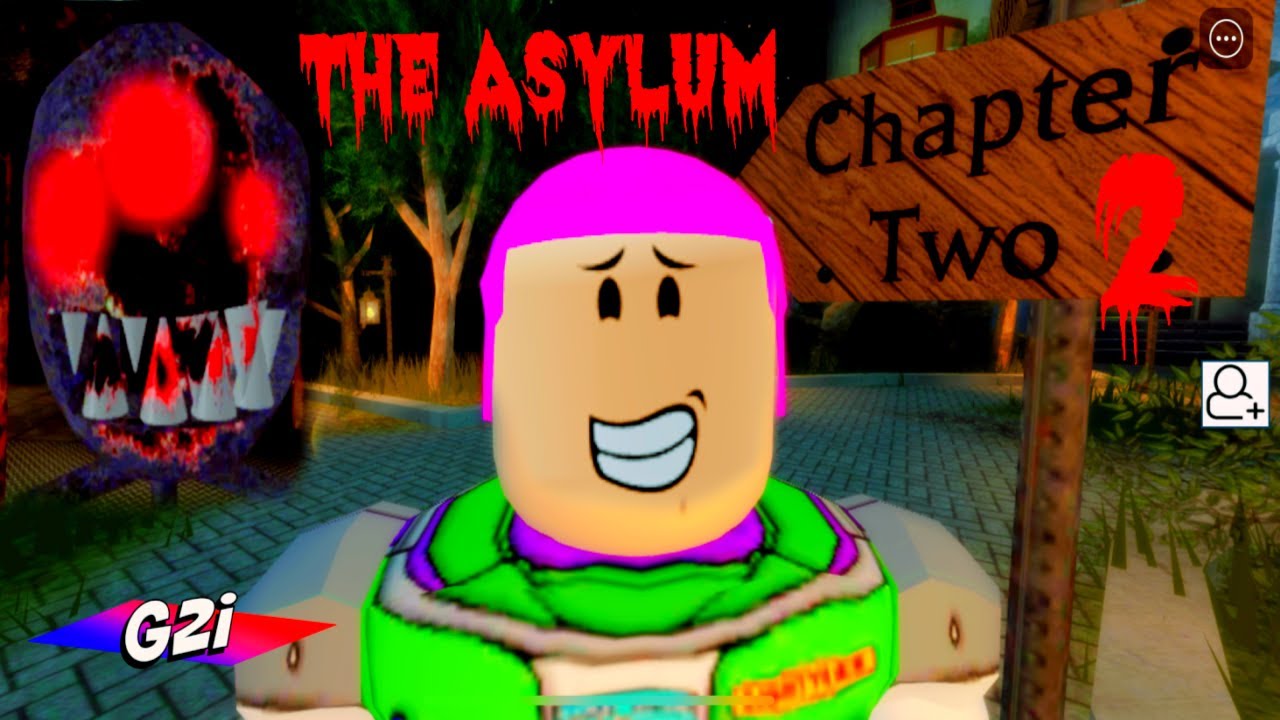 Roblox Asylum chapter 2 Buzz Lightyear goes in - YouTube