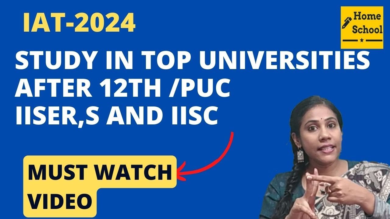 IAT 2024 | IISER aptitude test | study in IISc | must know for class 11 ...