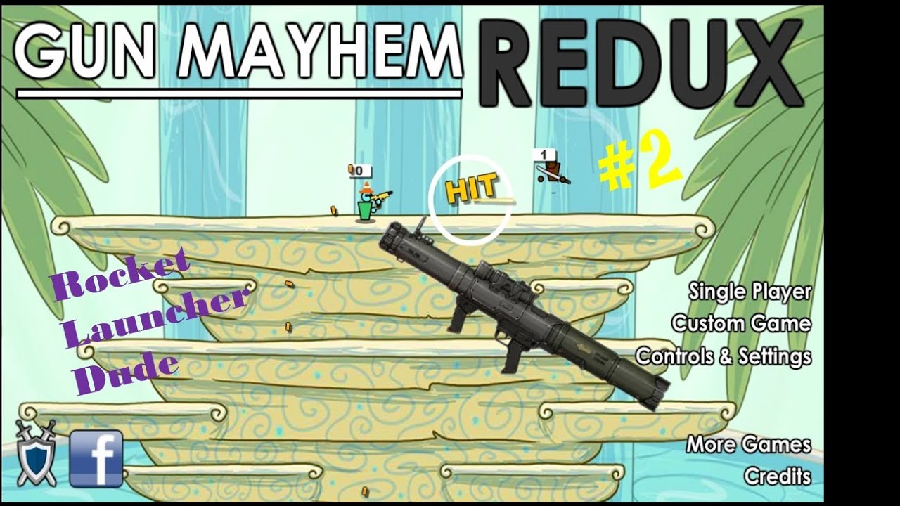 Gun Mayhem Redux #2 - YouTube
