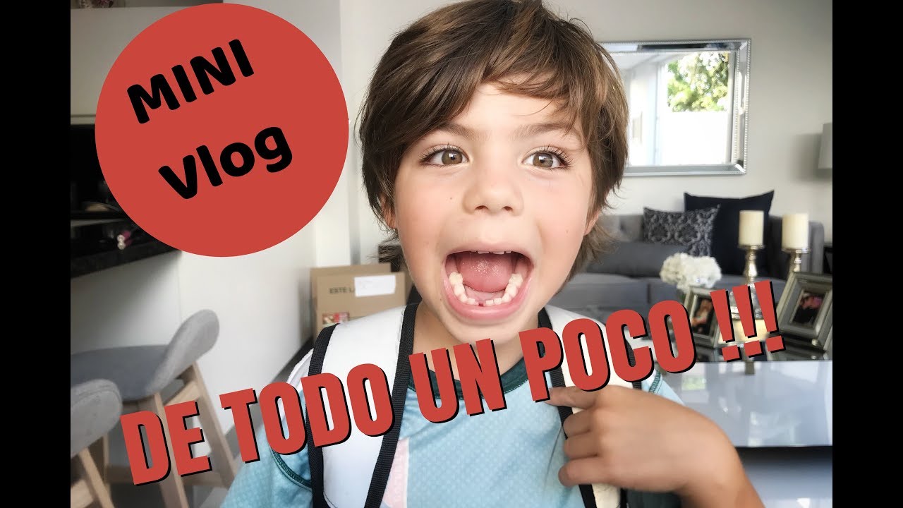 MINI VLOG 11... DE TODO UN POCO ! - YouTube