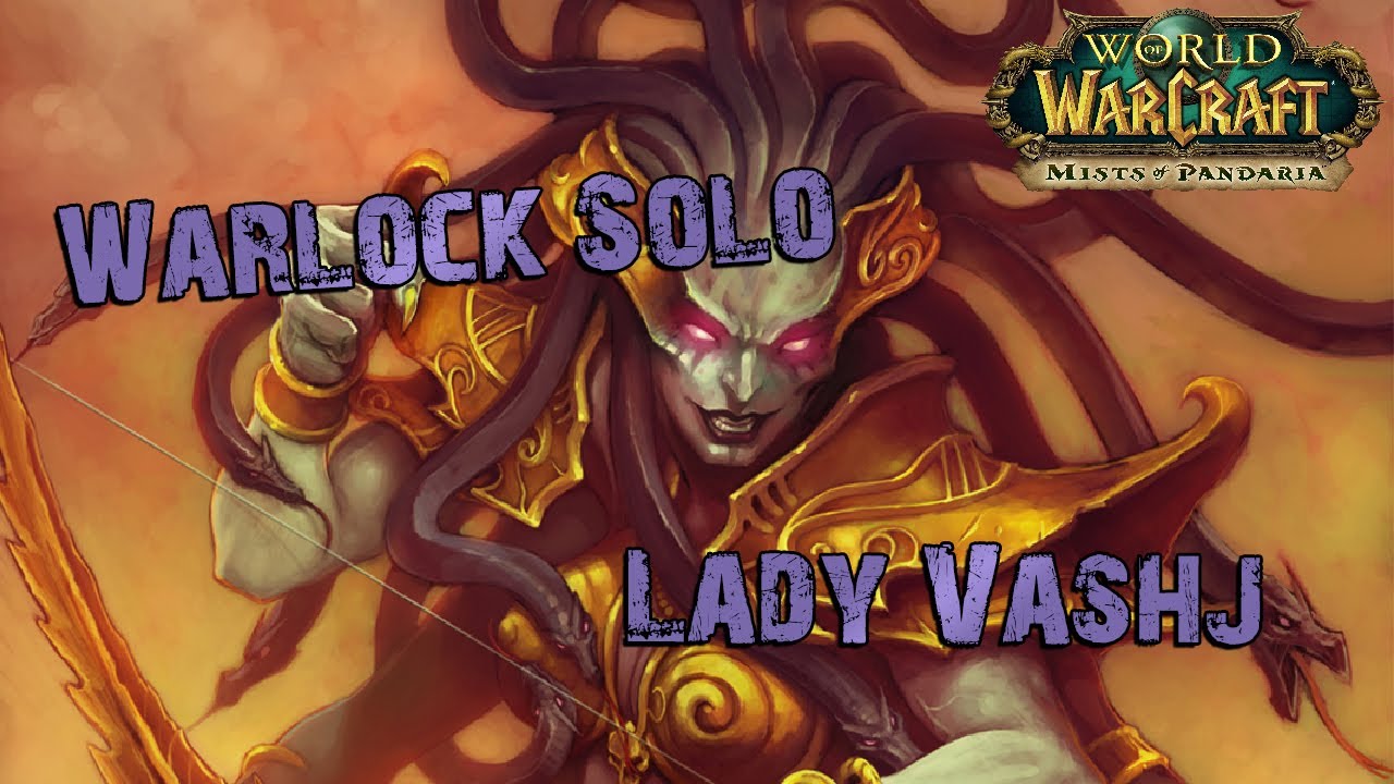 Warlock solo Lady Vashj (SSC) - YouTube
