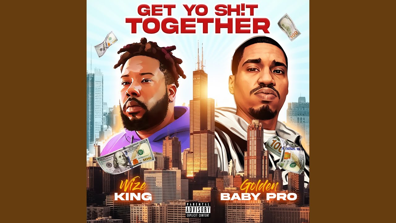 Get Yo Shit Together (feat. Wize King) - YouTube