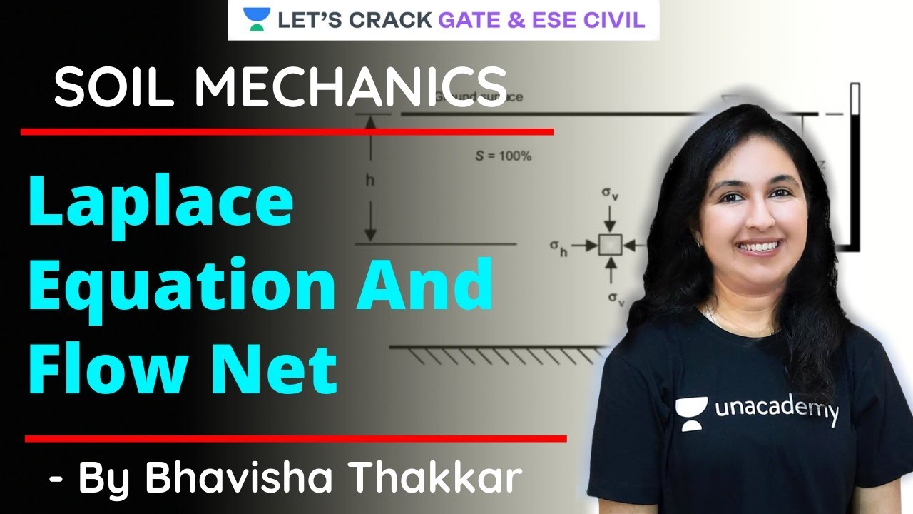 Laplace Equation & Flow Net | Soil Mechanics | ESE 2021 | GATE 2021 ...