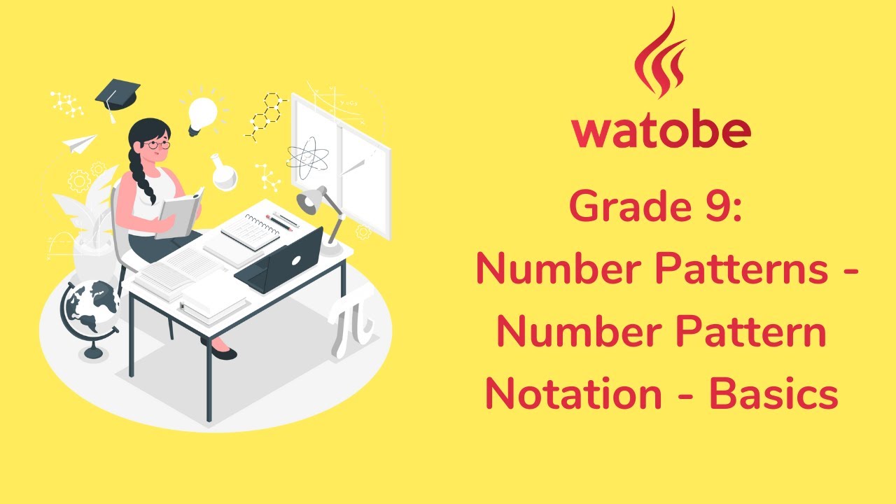 Grade 9 - Number Patterns (number pattern notation - basics) - YouTube