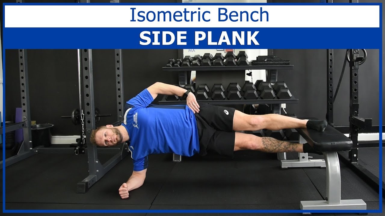 Isometric Bench Side Plank - YouTube