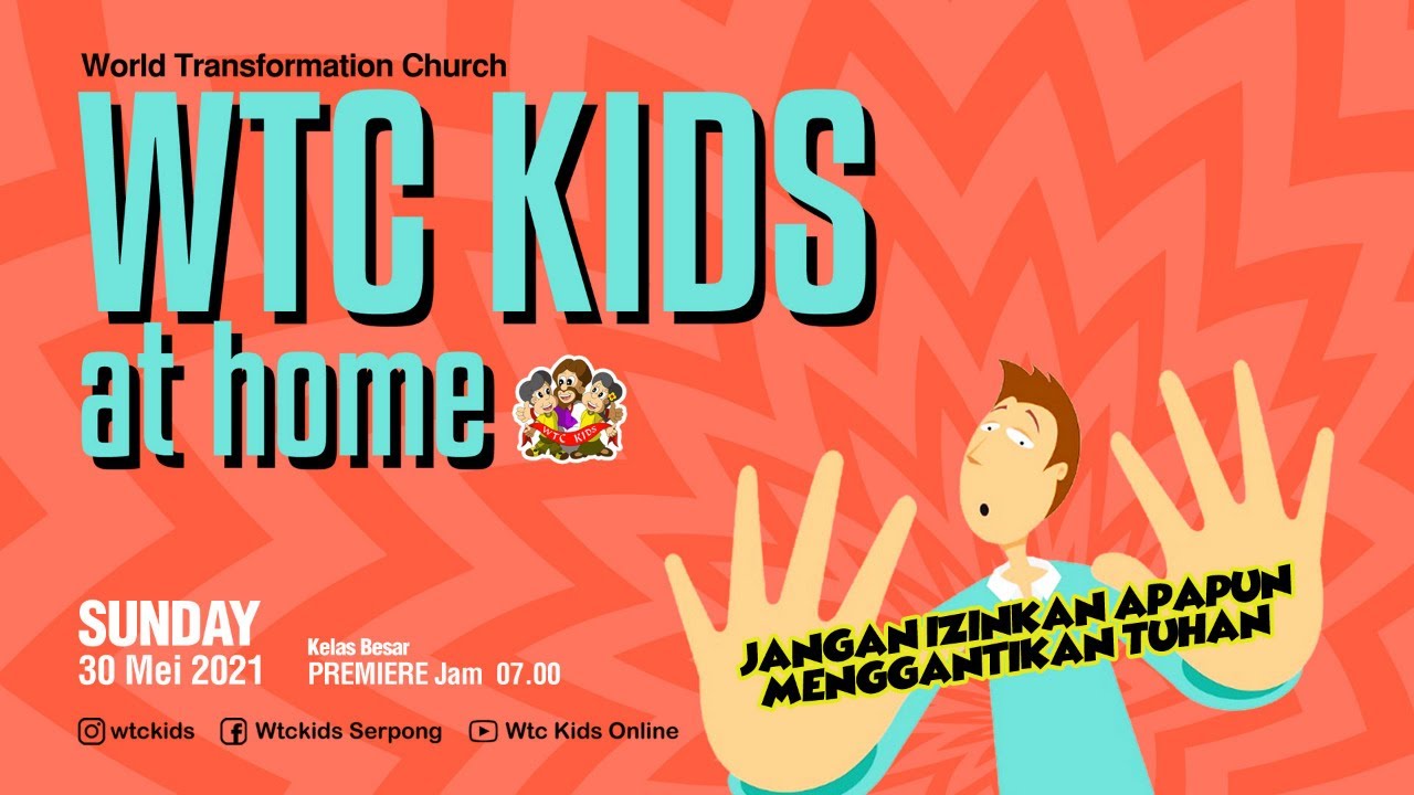 Ibadah WTC Kids Kelas Besar | 30 Mei 2021 - YouTube