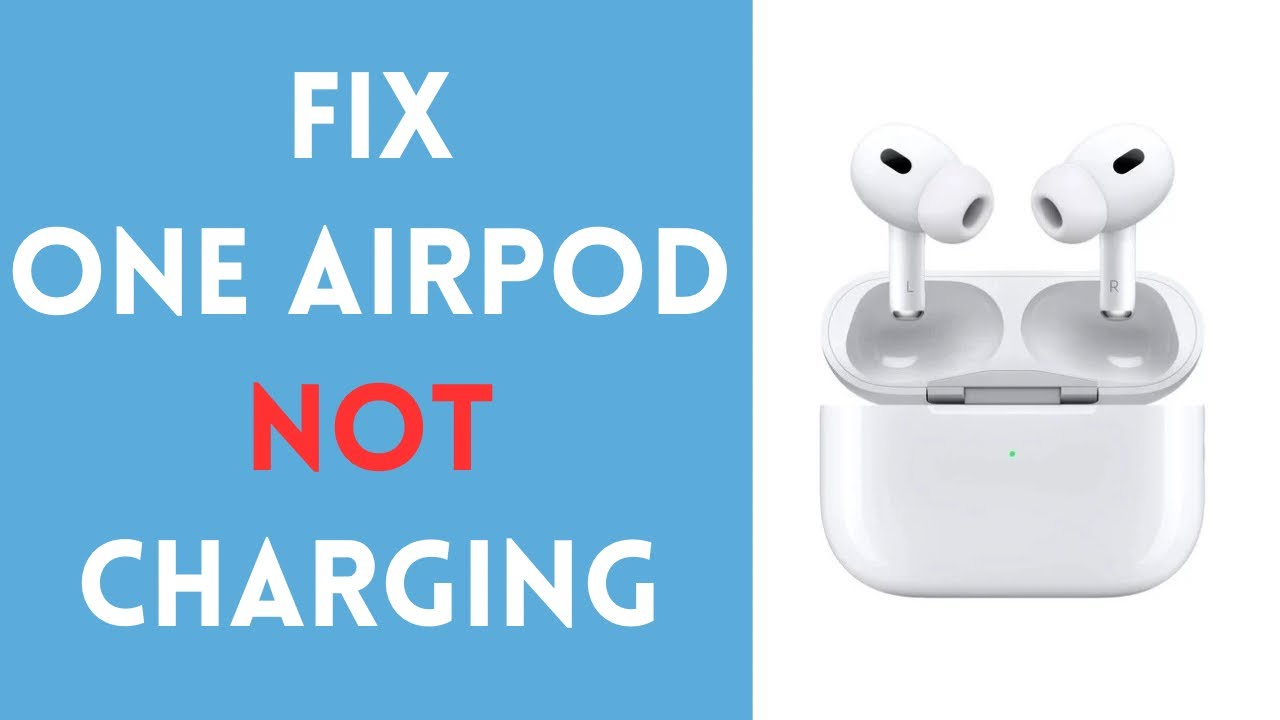 How To FIX One AirPod Not Charging (EASY FIX!) - YouTube