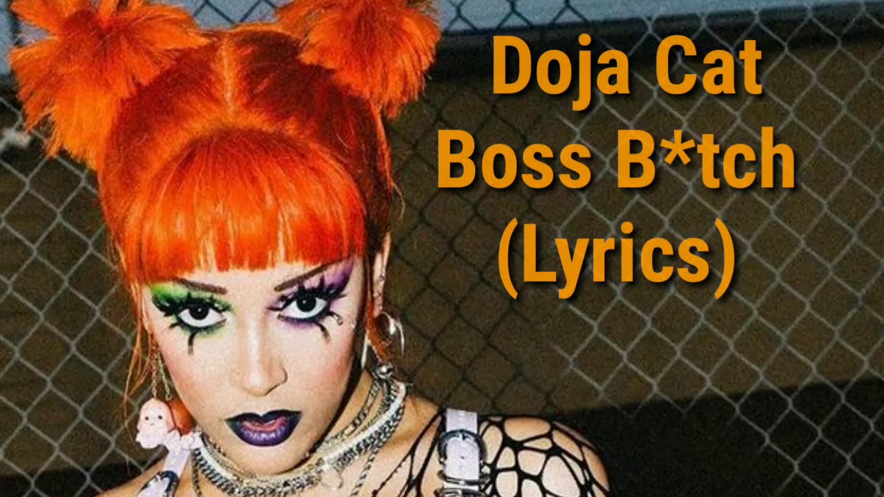 Doja Cat - Boss B*tch (Lyrics) - YouTube
