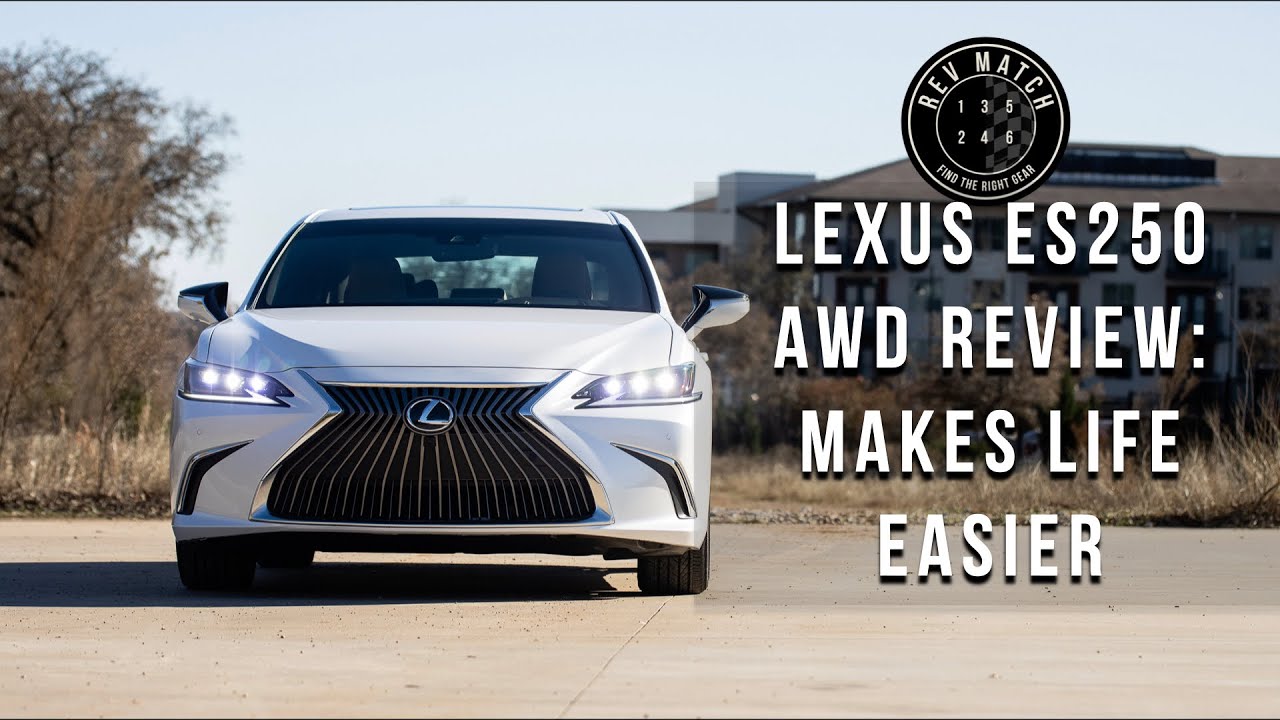 2021 Lexus ES250 AWD Ultra Luxury - YouTube