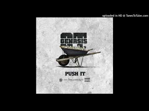 O.T. Genesis - Push It (Slowed)