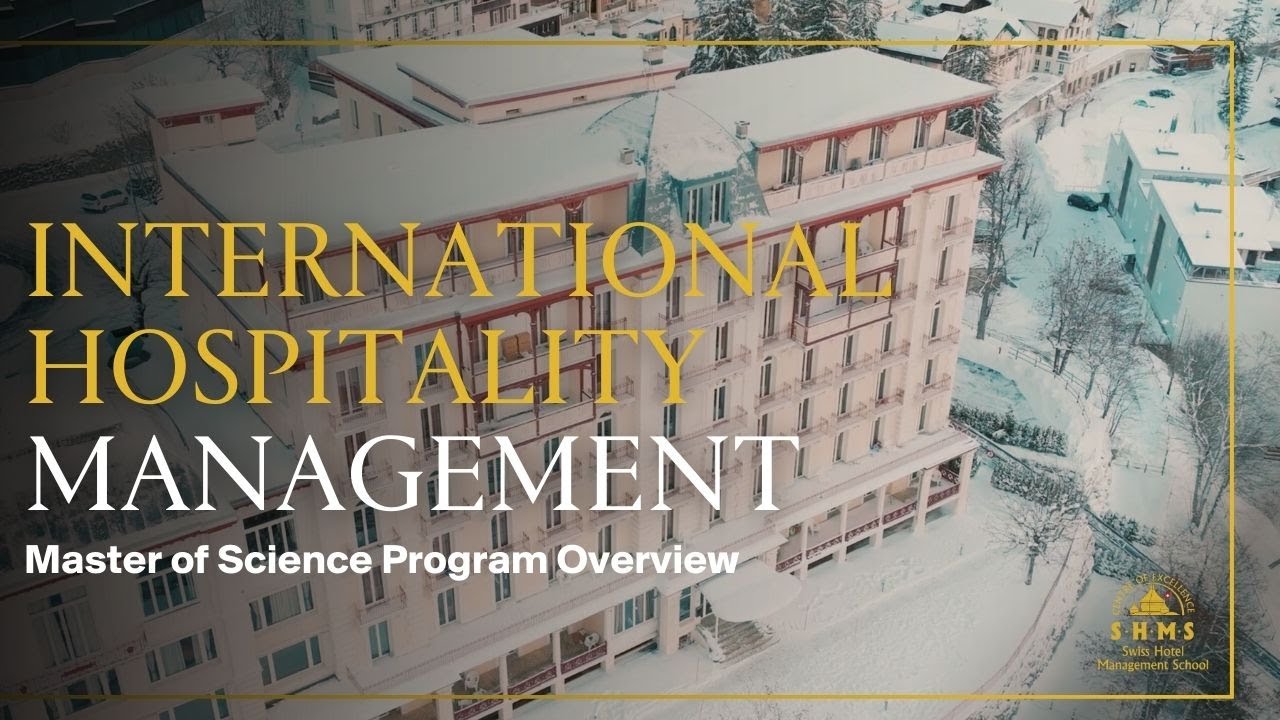 International Hospitality Management Master of Science Program Overview ...