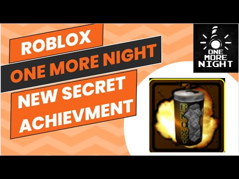 ROBLOX ONE MORE NIGHT UPDATE (NEW *SECRET ACHIEVEMENT*) - YouTube