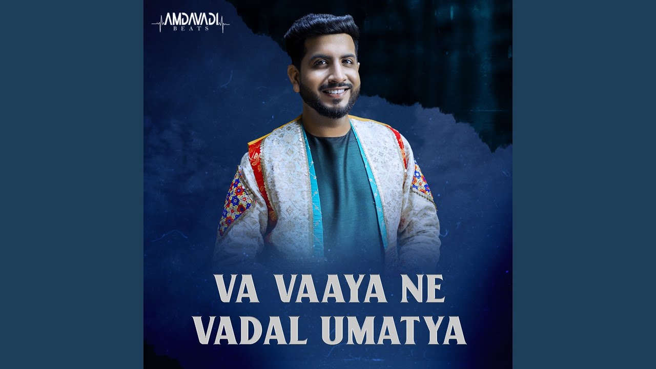 Va Vaaya Ne Vadal Umatya - YouTube