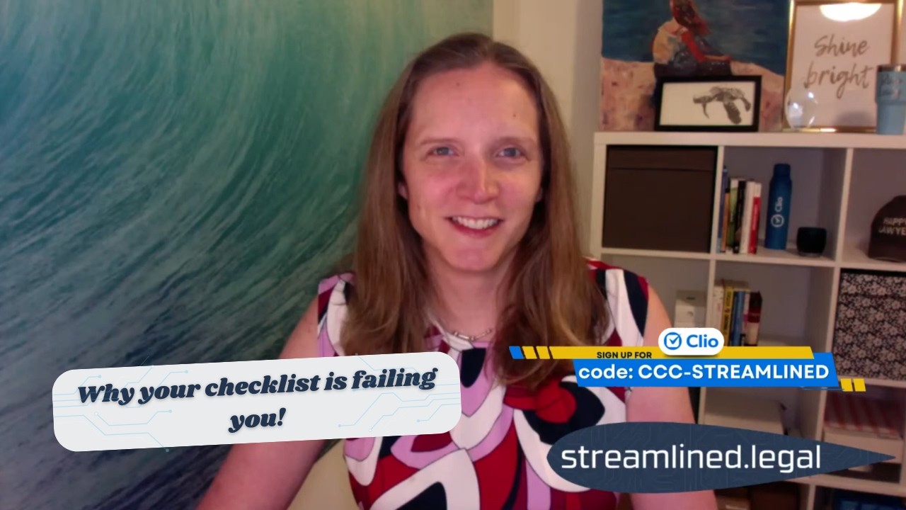 Why your checklist is failing you! #streamlinedlegal - YouTube