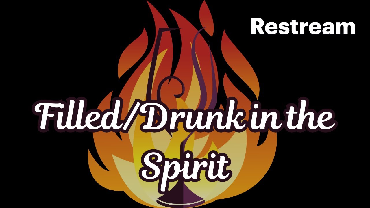 Filled/Drunk with the Spirit | July 6,2025 | - YouTube