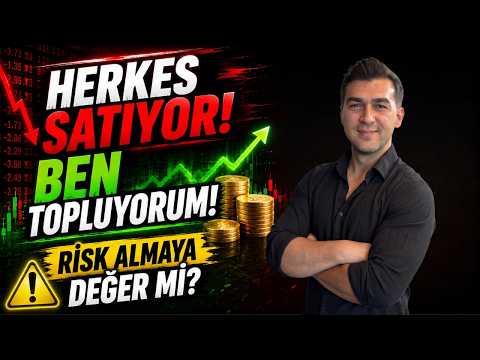 BU HİSSELER İÇİN RİSK ALMAYA DEĞER Mİ? HERKES SATARKEN BEN NEDEN TOPLUYORUM?