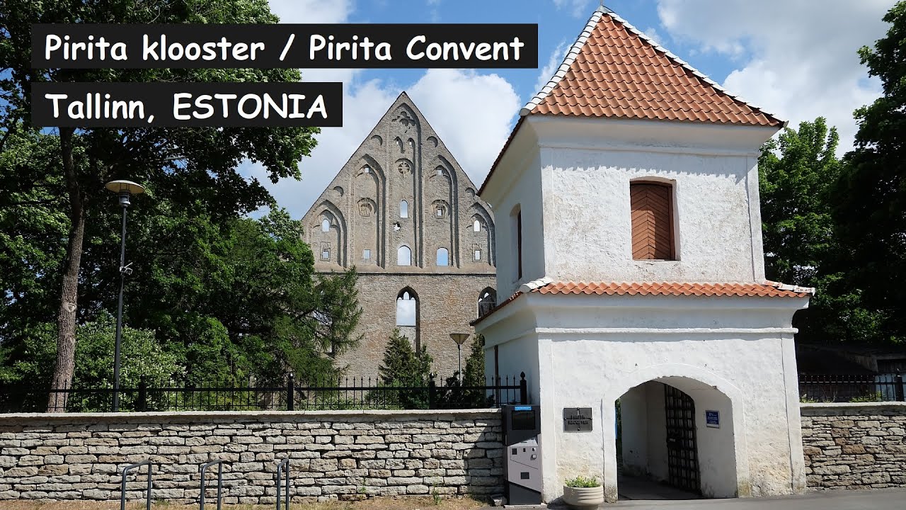 Pirita klooster / Pirita Convent, Tallinn, ESTONIA (4K video) - YouTube