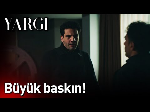 Yargı 53. Bölüm - Büyük Baskın!