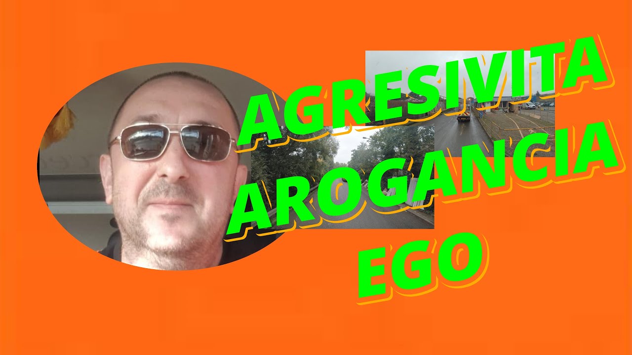 Truck vlog. Arogancia, Ego, Agresivita - YouTube