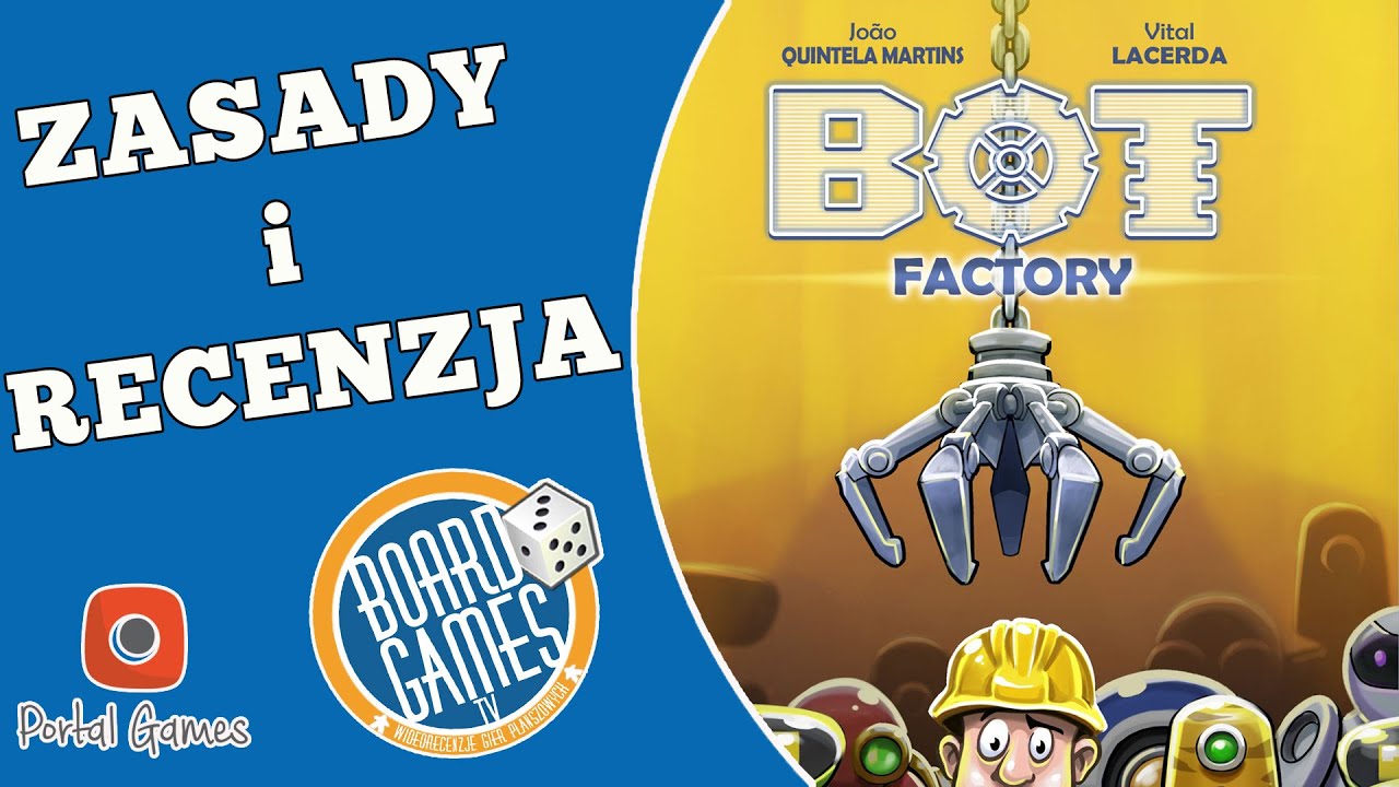 BOT FACTORY - GRA PLANSZOWA - RECENZJA I ZASADY - YouTube