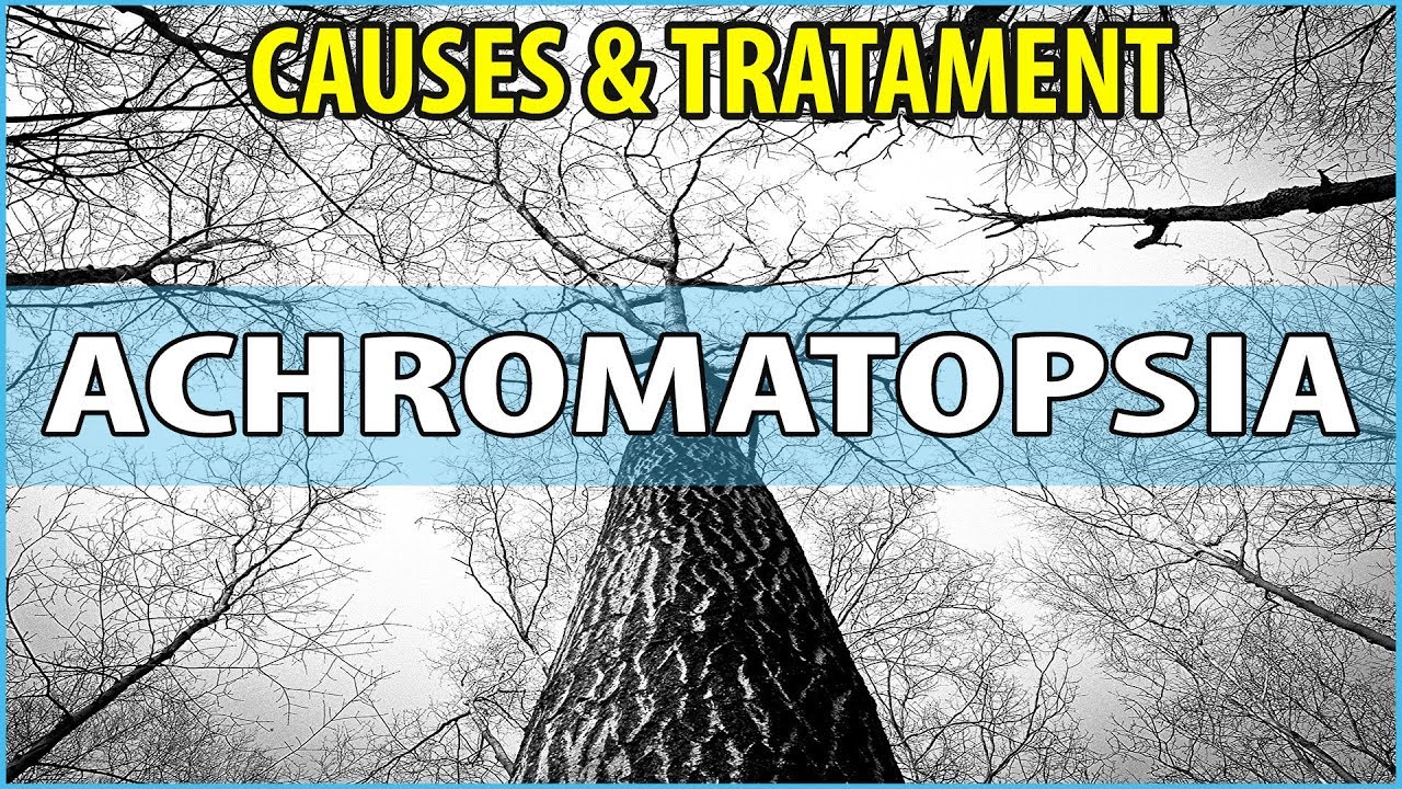 What is Achromatopsia, Causes, Symptoms and Treatments - YouTube
