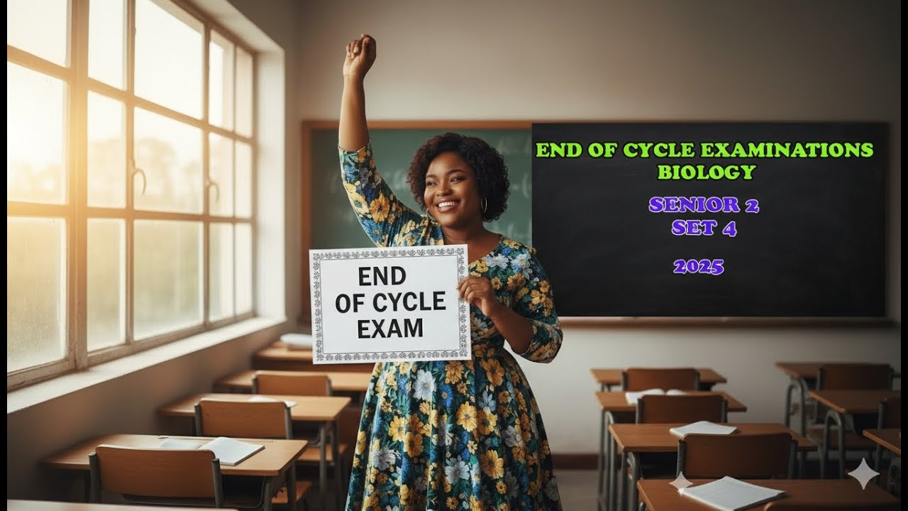 2025 End of Cycle Biology, Senior Two Scoring Guide Explained, SET 4 ...