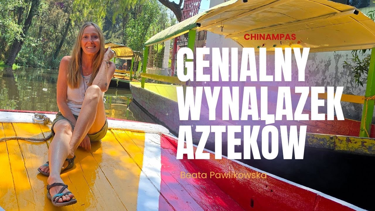 Genialny wynalazek Azteków: chinampas - YouTube
