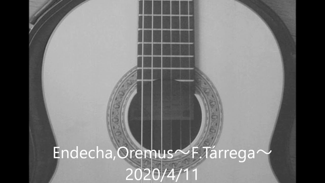 Endecha y Oremus ~ F.tarrega~ By Takao.Kawata - YouTube