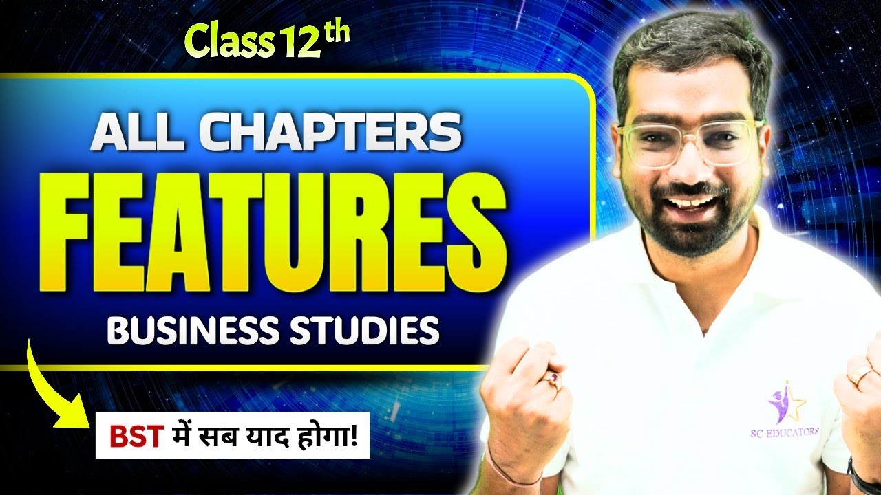 Learn FEATURES from all chapters | Class 12 Business Studies | CBSE ...