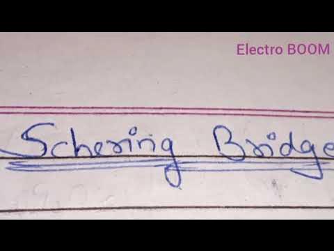 Schering bridge for the measurement of capacitance - Electrical measurements and ...
