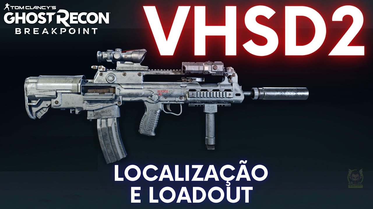LOCALIZAÇÃO do fuzil VHSD2 E LOADOUT EM GHOST RECON BREAKPOINT - YouTube