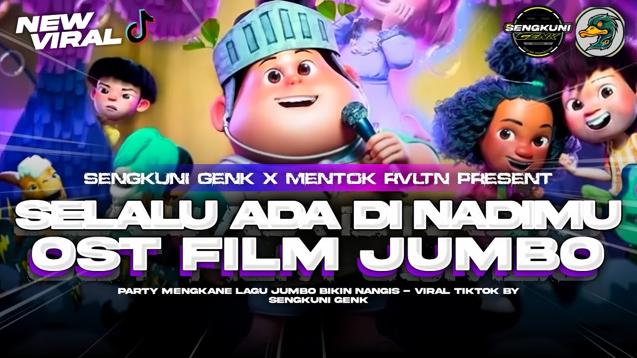 DJ SELALU ADA DI NADIMU Ost. FILM JUMBO MENGKANE VIRAL TIKTOK ‼️ ...