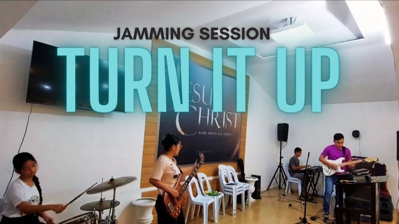 Turn It Up // Jamming Session - YouTube