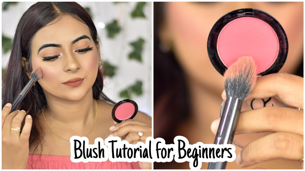 How To Apply Blush Beginners Blush Application Techniques Youtube
