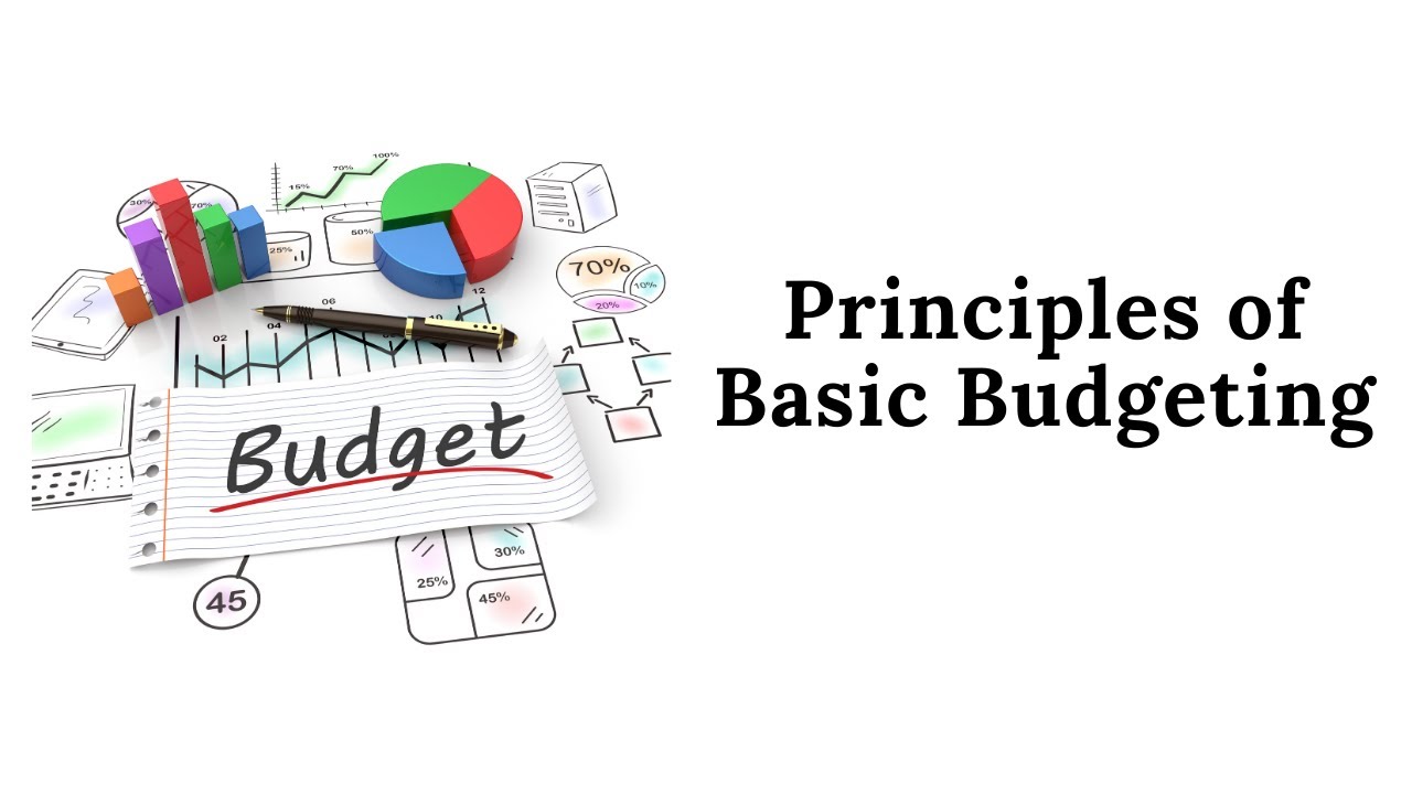 Principles of Basic Budgeting - YouTube