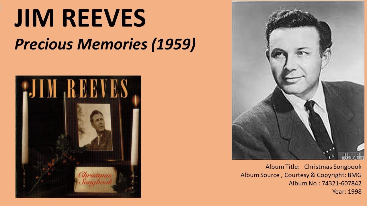 JIM REEVES- Precious Memories (1959) - YouTube
