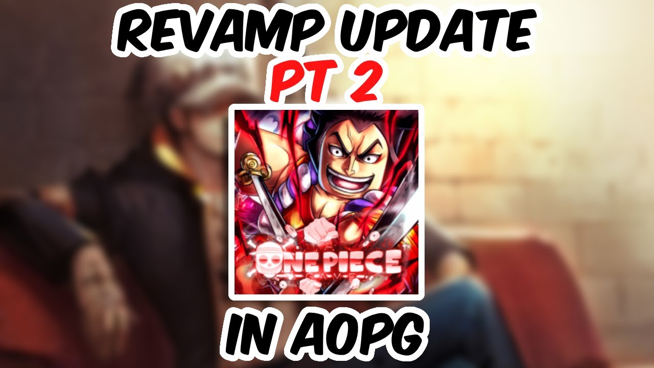 [AOPG] EVERYTHING Added In The Revamp Update Part 2! (Changes,Storage ...