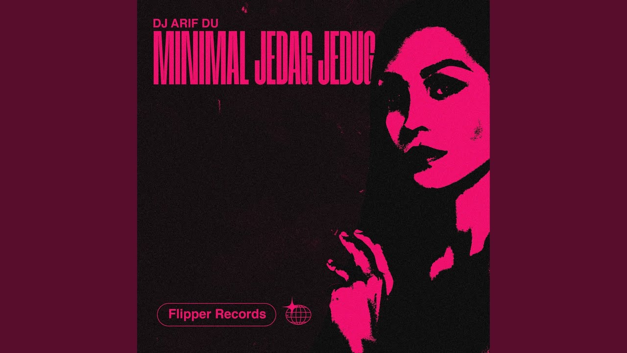 MINIMAL JEDAG JEDUG - YouTube Music