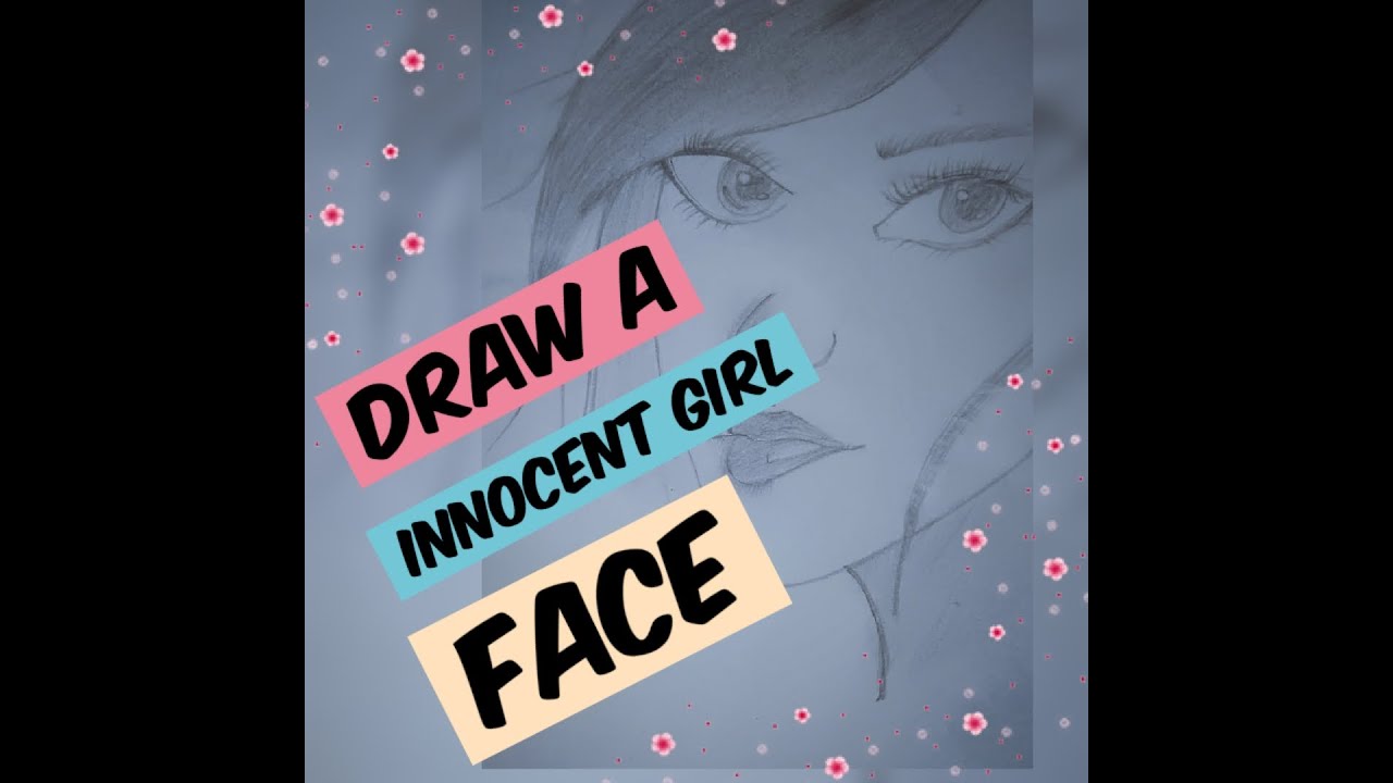 How to draw a innocent Girl face pencil sketch for beginners | How to ...